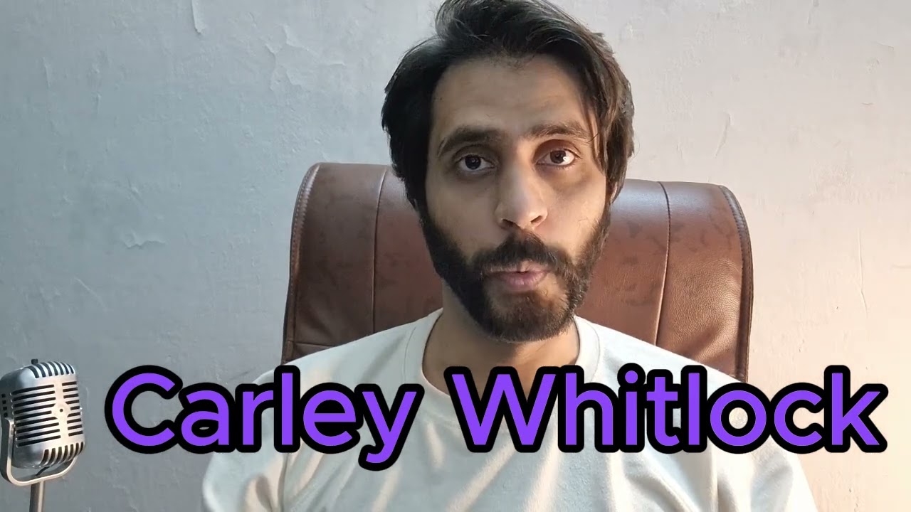How To Pronounce Carley Whitlock