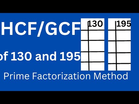 Find Hcf of 130 and 195 by Prime Factor