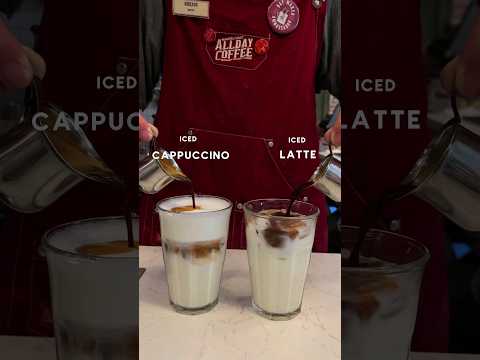 ICED CAPPUCCINO VS ICED LATTE #coffeebrewing #coffeeholics #coffeemaking #coffeepreparation