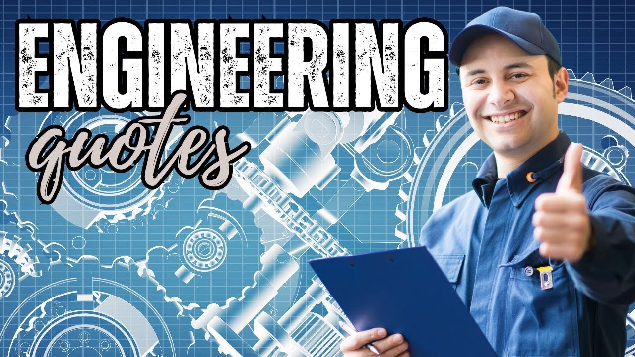 Funny and Inspiring Engineering Quotes #inspiration #engineering #quotes