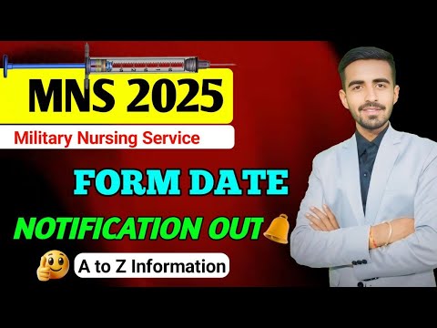 MNS Exam Form Date 2025 || Military Nurse Services Form Date Big Update