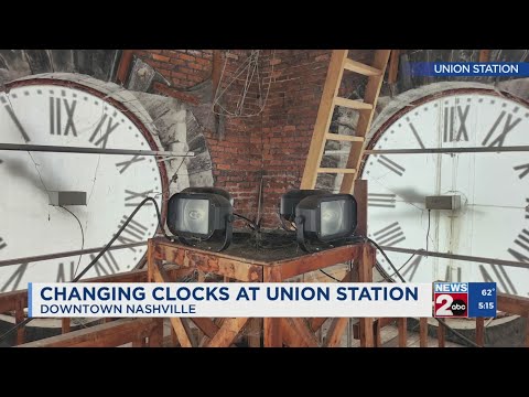 Here's how clocks are changed at Union Station in Nashville