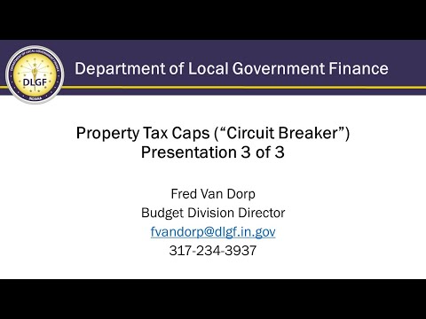 DLGF Webinar 2023 Circuit Breakers/Property Tax Caps