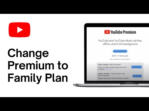 How to Change YouTube Premium to Family Plan