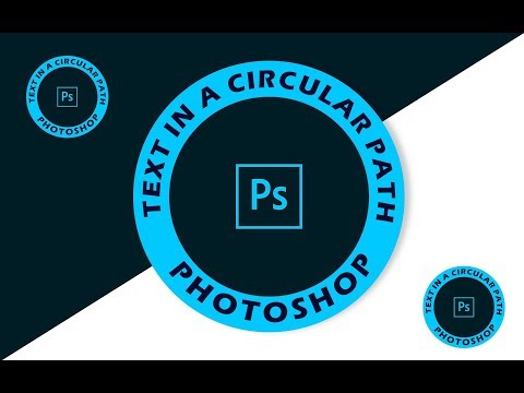 How to Type Text on a Circular Path | Photoshop 2022