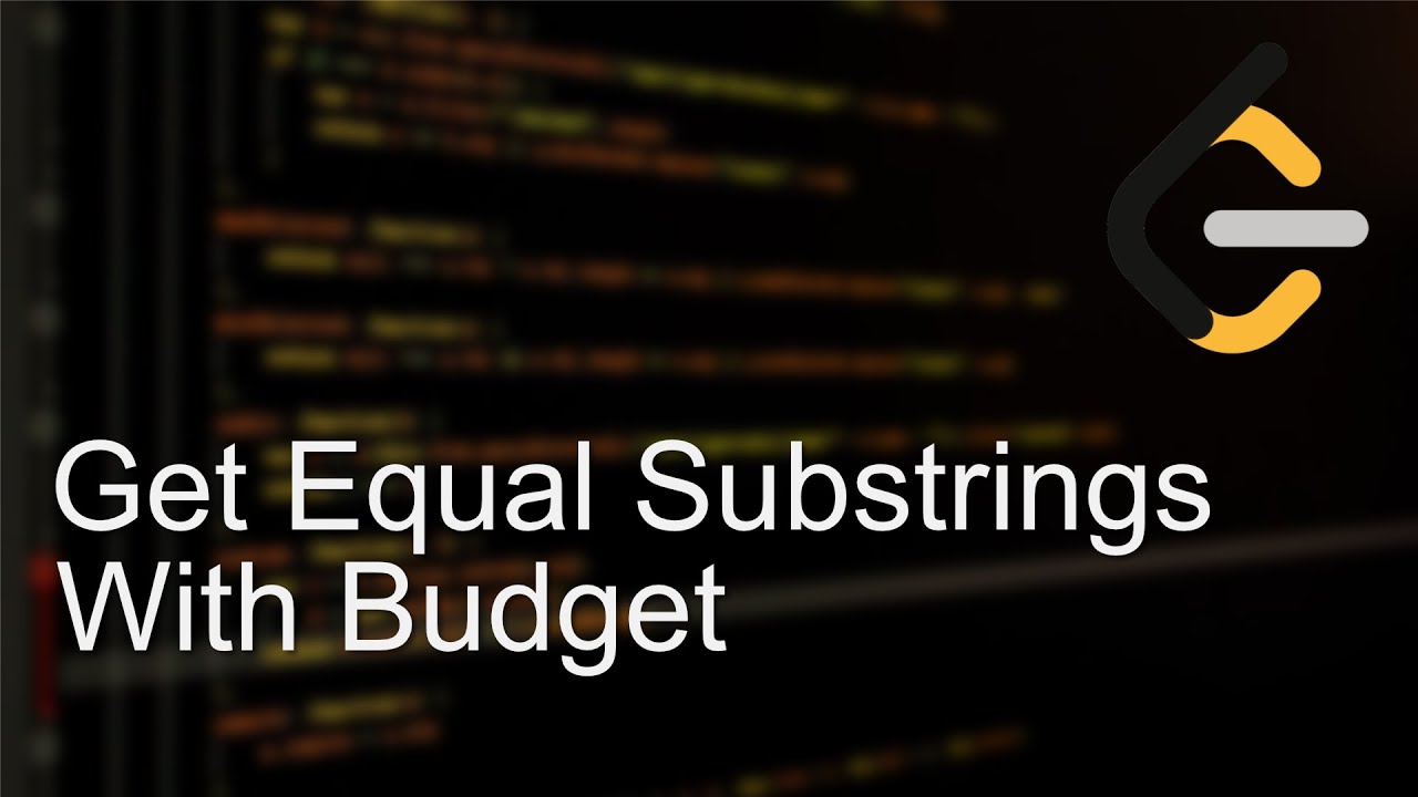 Leetcode 1208 | Get Equal Substrings Within Budget | Leetcode Tutorial