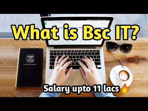 What Is Bsc IT? Full Information || Bsc Course Fee, Admission, Salary || Bsc IT