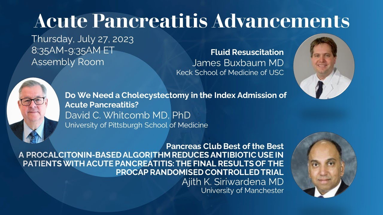 Acute Pancreatitis Advancements
