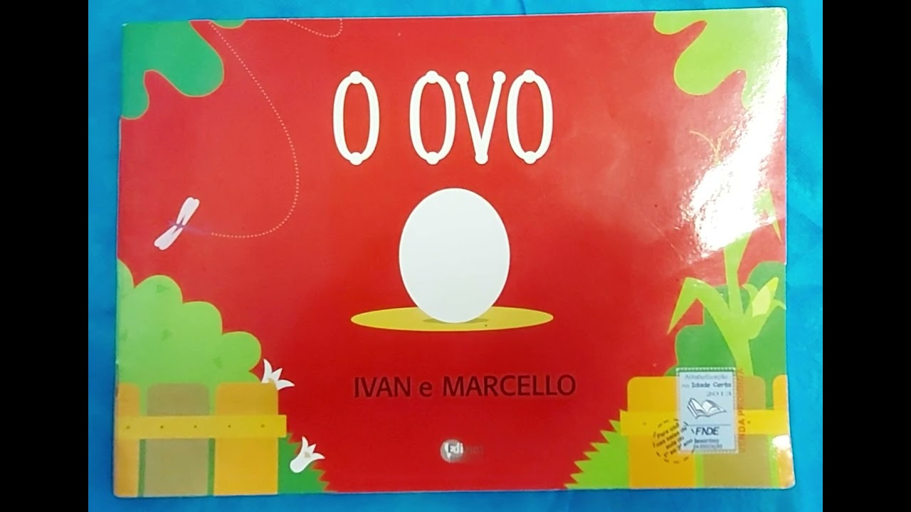 O OVO - Ivan e Marcelo/ LEIturas & LEIturinhas