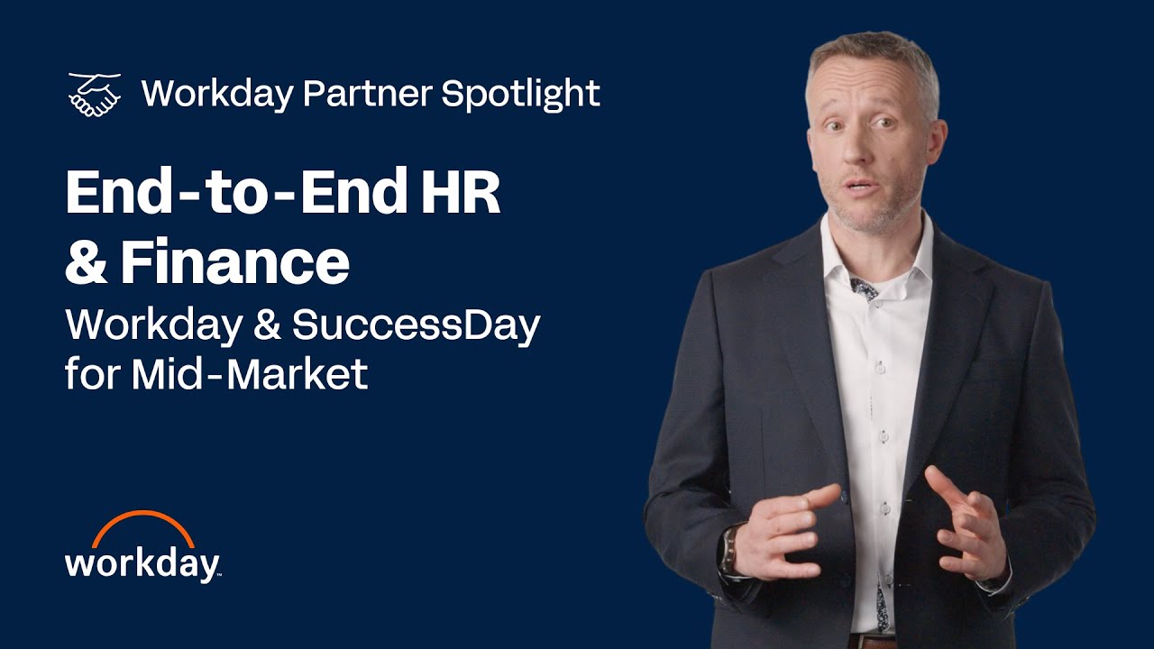 Accelerating Mid-Market HR & Finance Transformation | Workday & SuccessDay