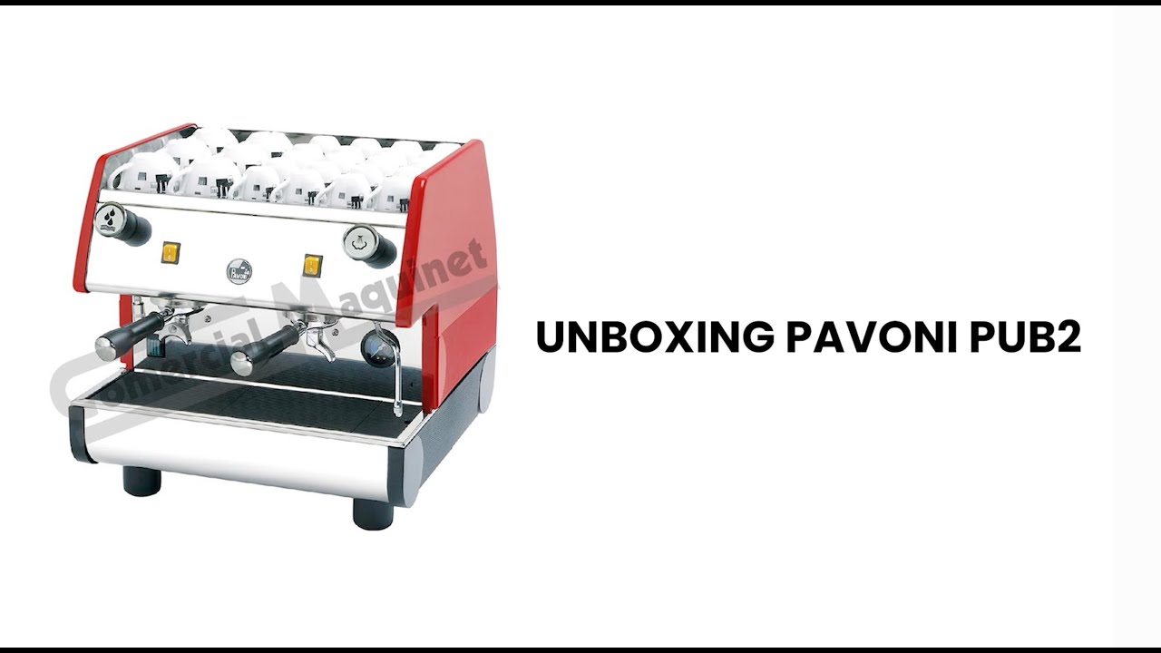 UNBOXING CAFETERA ITALIANA - PAVONI PUB2 | Comercial Maquinet