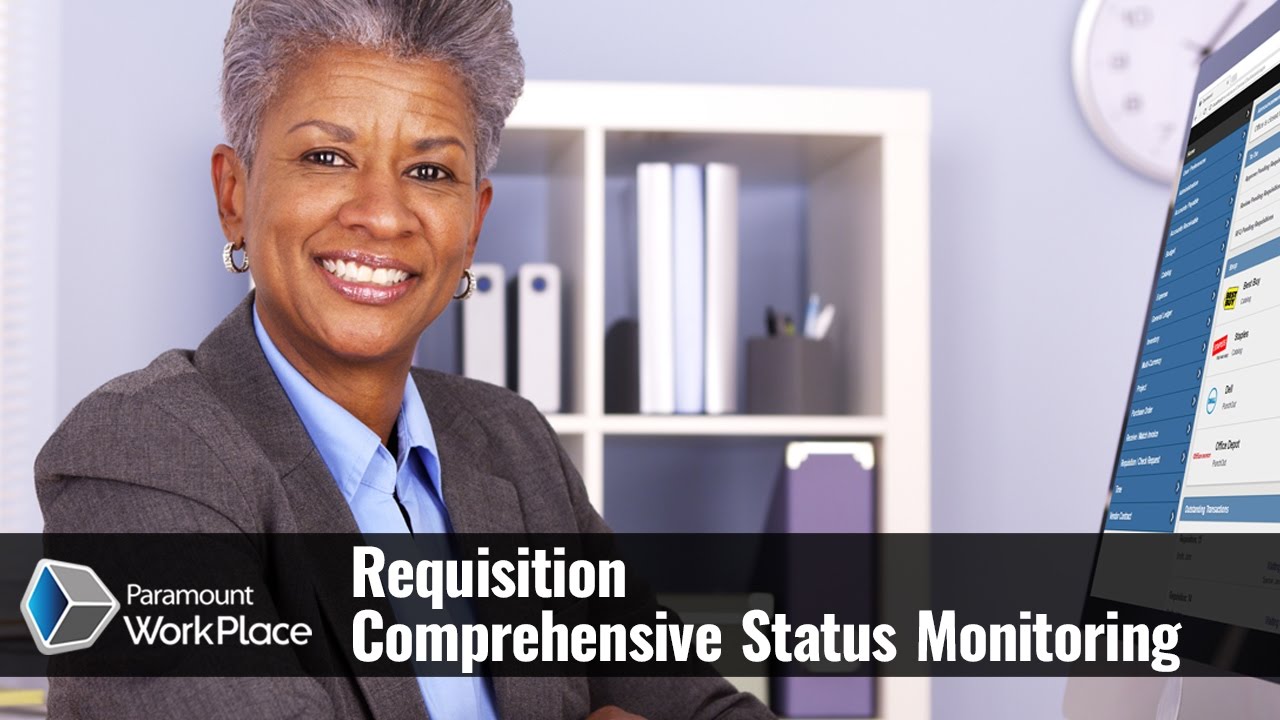 Paramount WorkPlace: Requisition- Status Monitoring