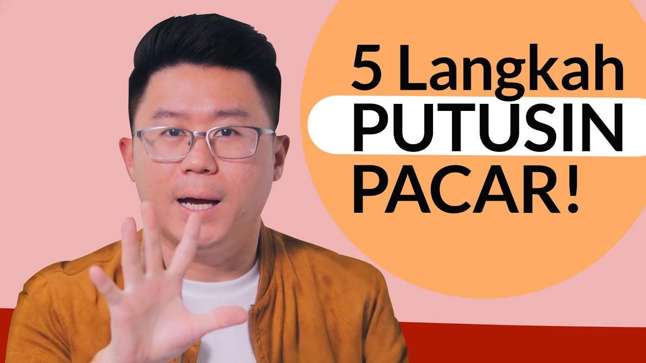 5 Langkah Mutusin Pacar Tanpa Drama