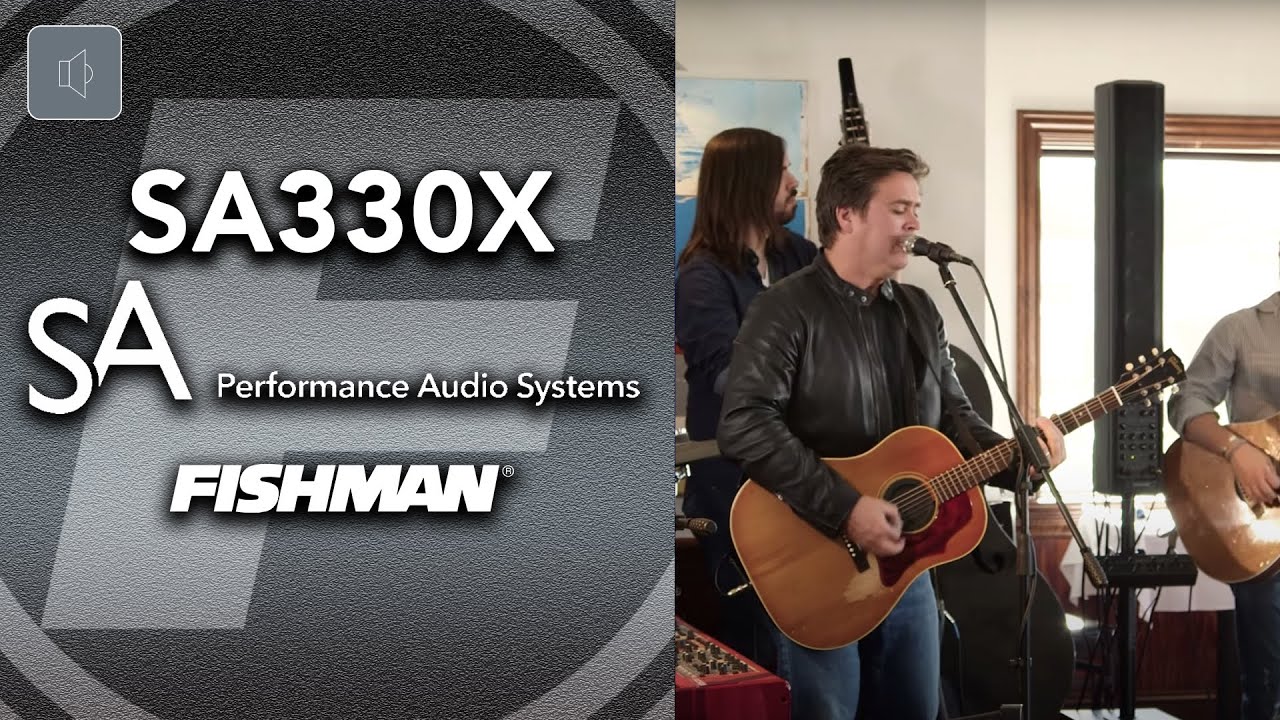 SA330x Performance Audio System - Fishman SA330x Performance Audio System - Fishman