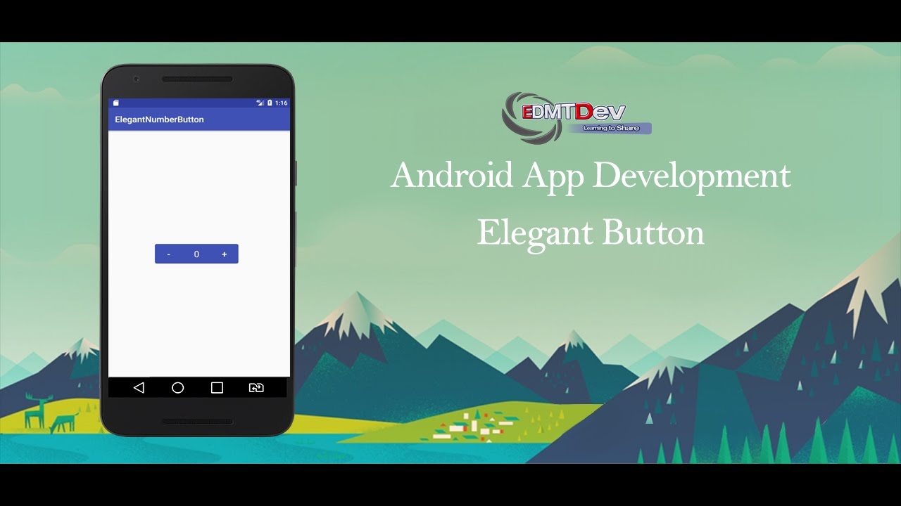 Android Studio tutorial - Elegant Number Button