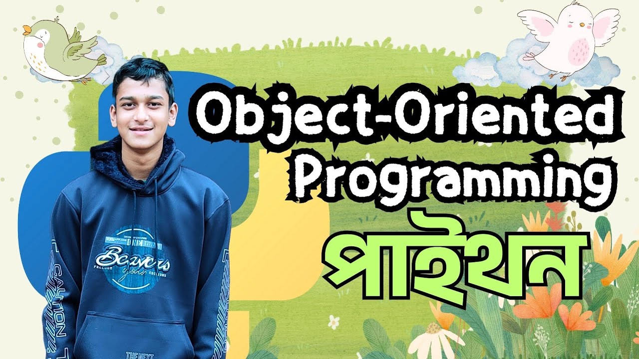 Python Object-Oriented Programming (OOP) Crash Course in Bangla | Python OOP Tutorial for Beginners