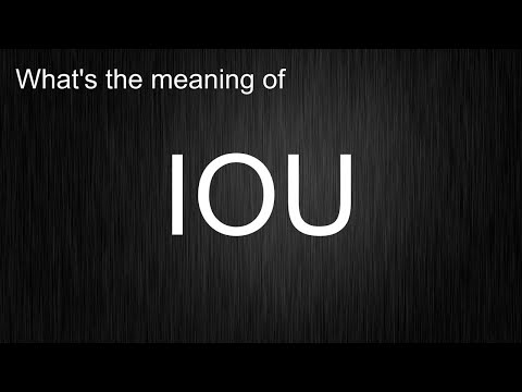 What Does "IOU" Mean? Unlocking Its Pronunciation Secrets!