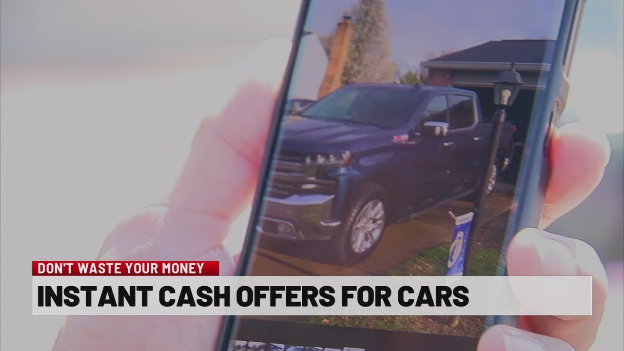 Don't Waste Your Money: Instant Cash Offers for Cars