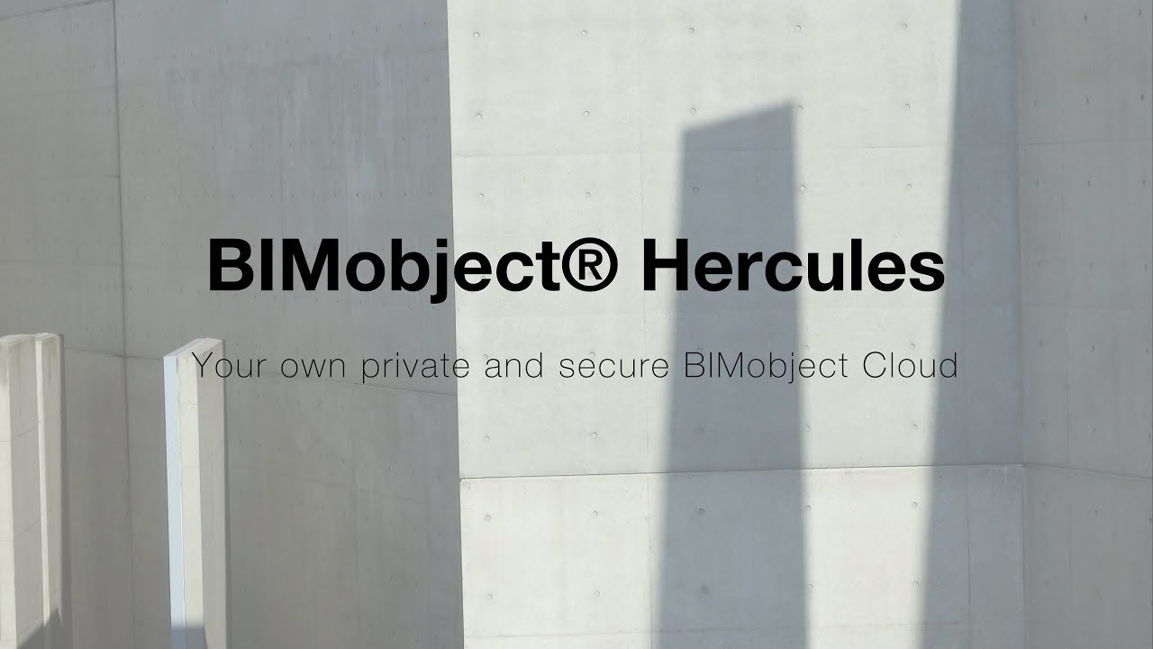 What is BIMobject® Hercules?