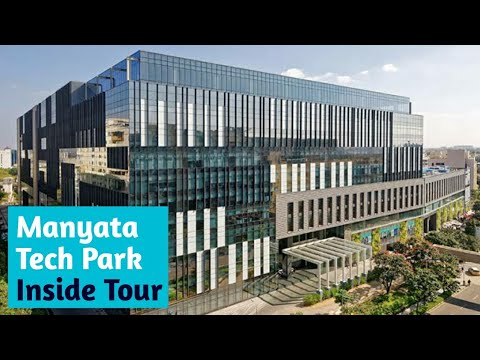 Manyata Tech Park-Complete Details | Very Comfortable for Employees|Luxury PG's| Bangalore IT Hub
