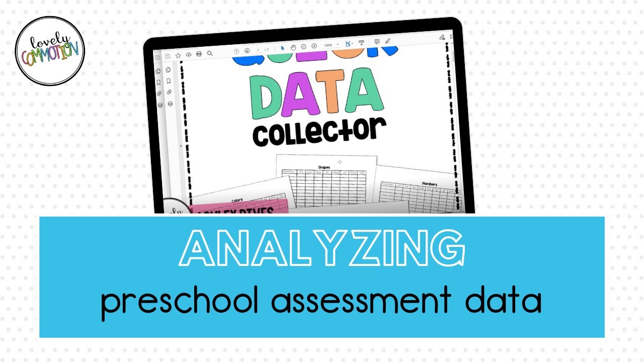 Analyzing Preschool Assessment Data