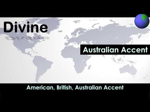 Divine - How to Pronounce Divine in Australian Accent, British Accent, American Accent
