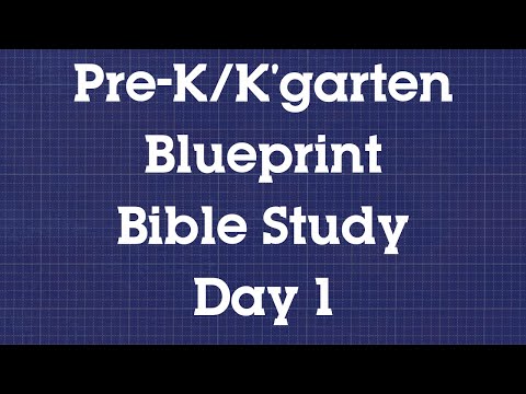 Pre K - K Bible Study Day 1