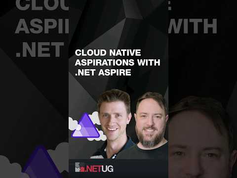 Cloud Native Aspirations with .NET Aspire | Matt Wicks & Rob Pearson