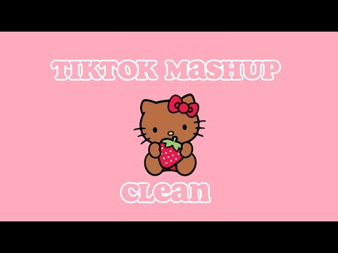 Tik Tok Mashup Clean β¨ May 2023β¨