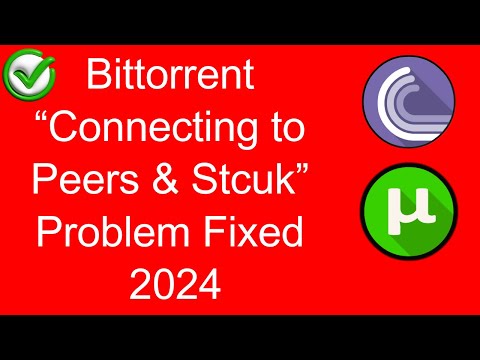 How To Fix uTORRENT STUCK On Connecting To Peers-Speedup Bittorrent And Fix Connecting to peer issue
