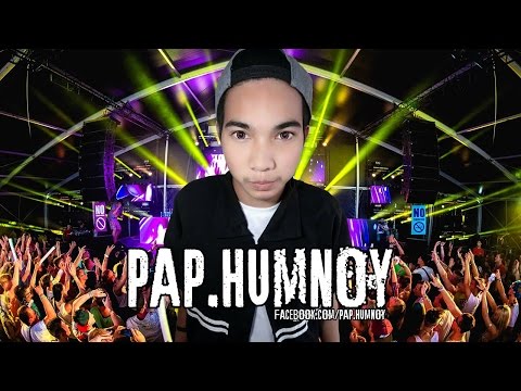 PAP.HUMNOY - เอ้า!! ว่าไงสายย่อ (Original Mix)