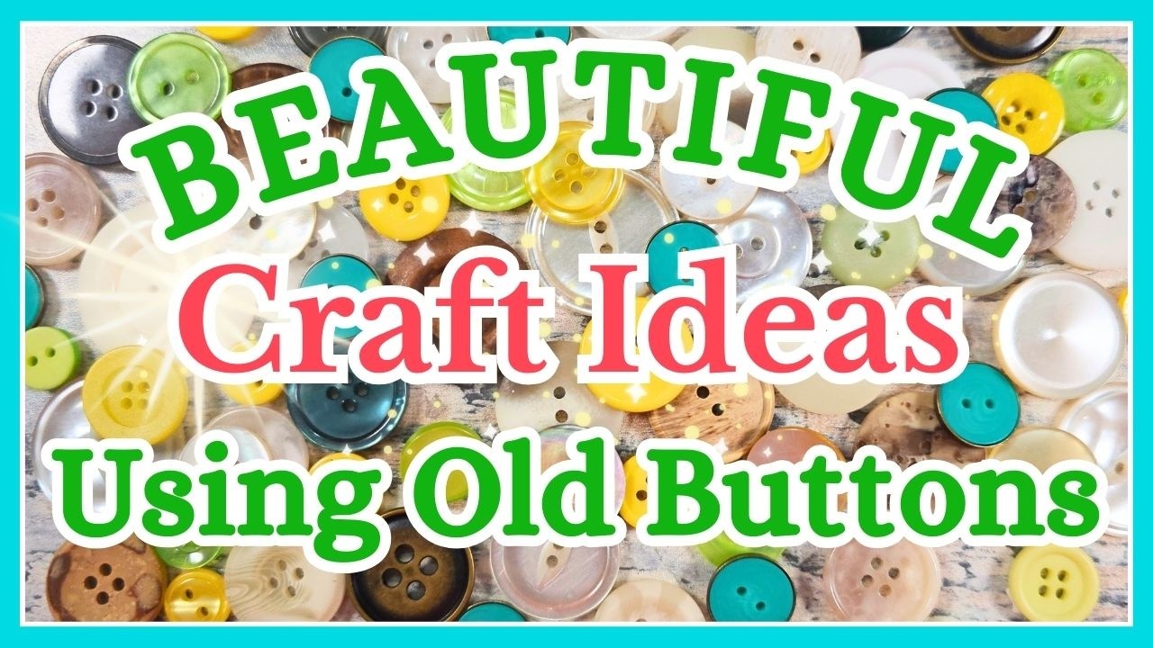 I Turned OLD Vintage Buttons Into Beautiful Crafts, Here's How!!