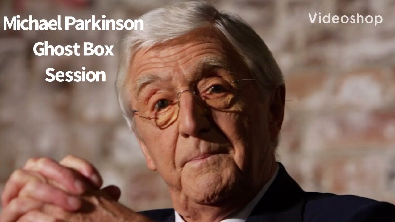 Michael Parkinson Celebrity Spirit Box Session Interview Ghost Box EVP
