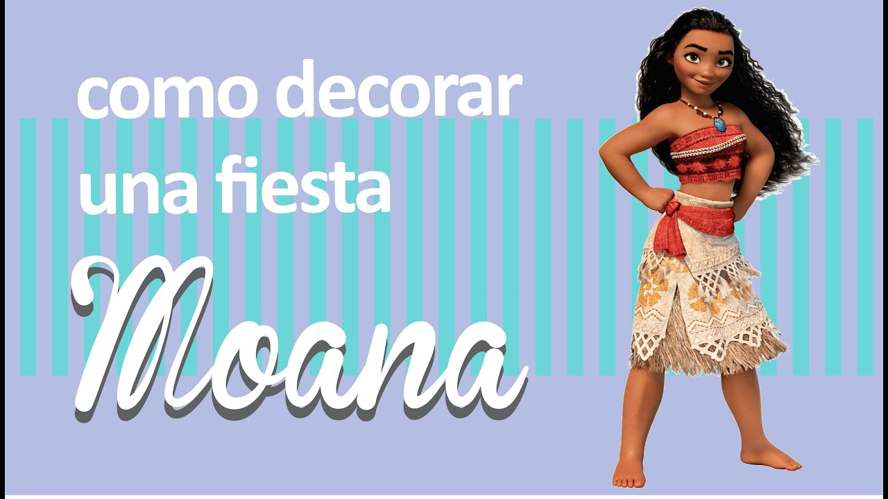 COMO decorar una fiesta de MOANA | investigación, diseño e ideas