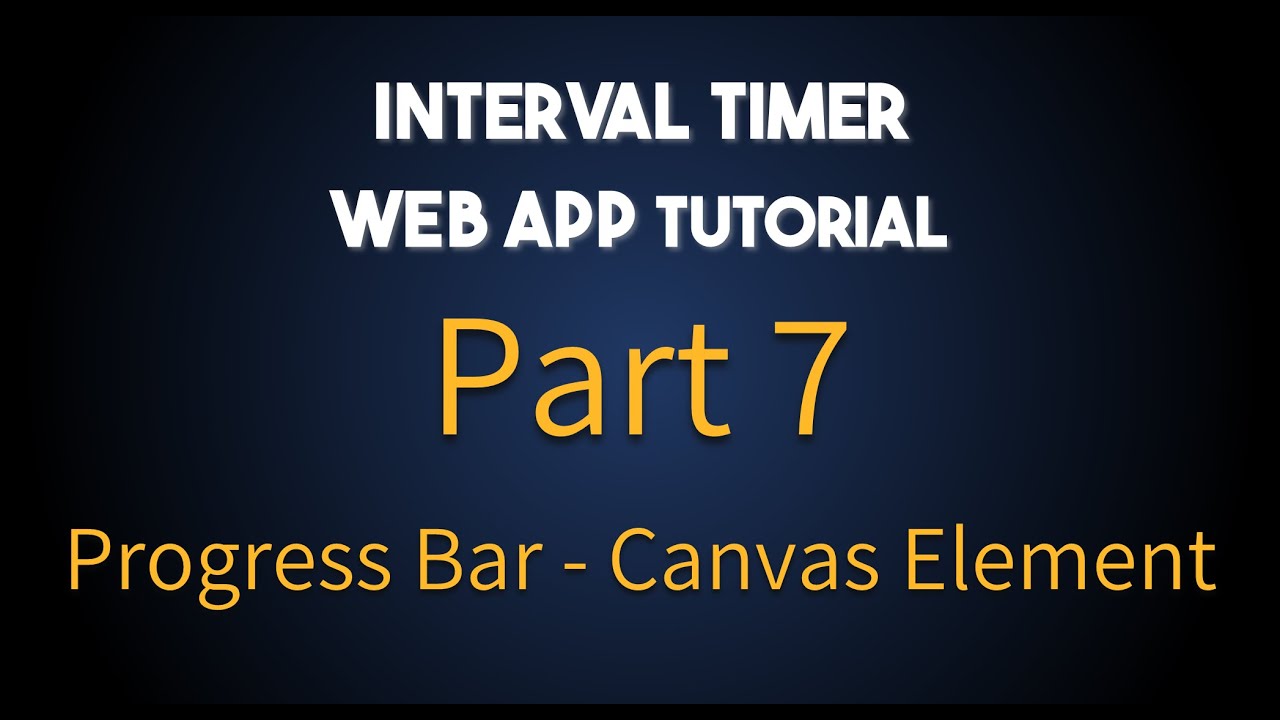 JavaScript | Interval Timer Tutorial (Part 7)