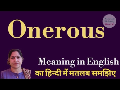 Onerous meaning l meaning of onerous l onerous ka matlab Hindi mein kya hota hai l vocabulary