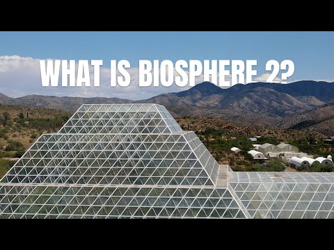 What is Biosphere 2?