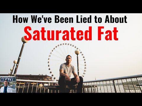 How We've Been Lied to About Saturated Fat