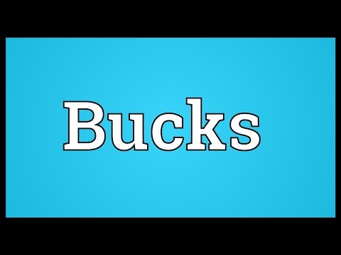 Bucks Meaning