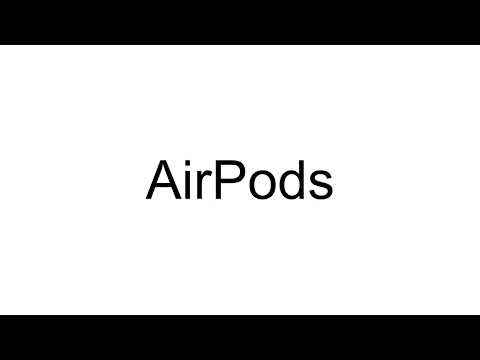 How to pronounce AirPods