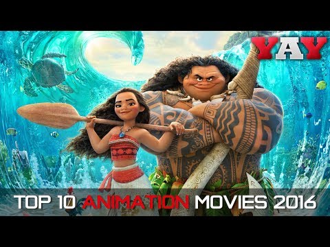 TOP 10 ANIMATION MOVIES 2016