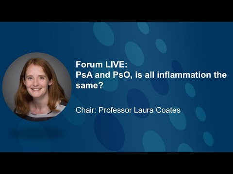 ForumLive: PsA and PsO, is all inflammation the same?