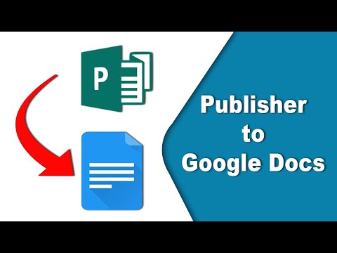 How to Convert Publisher to Google Docs