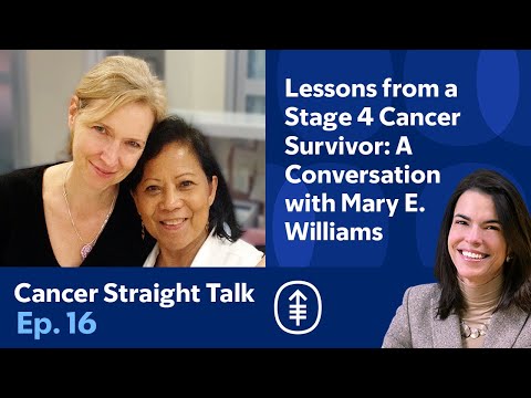 Lessons from a Stage 4 Cancer Survivor: A Conversation with Mary E. Williams | Cancer Straight Talk
