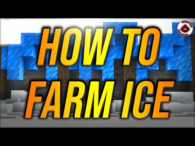 How to farm ice Minecraft Minecraft Map