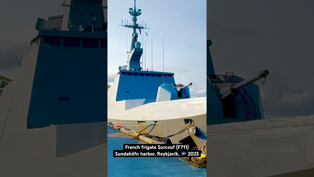 French frigate Surcouf (F711), Sundahöfn, Reykjavík, Iceland, 🇮🇸 2025
