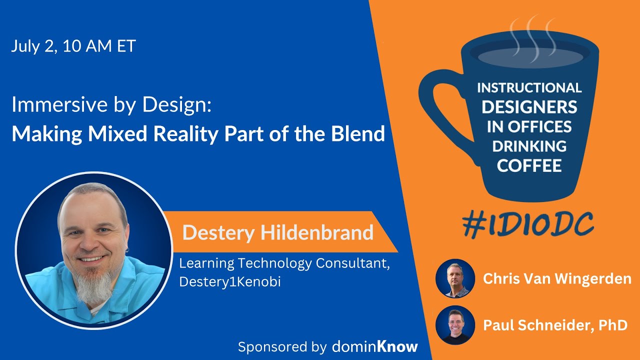 Immersive by Design: Making Mixed Reality Part of the Blend ft. Destery Hildenbrand | IDIODC #249