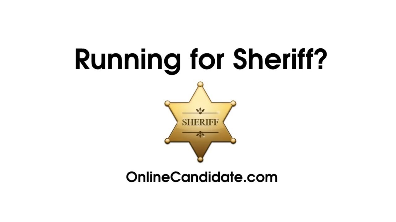 Start a Sheriff Campaign Website by Online Candidate