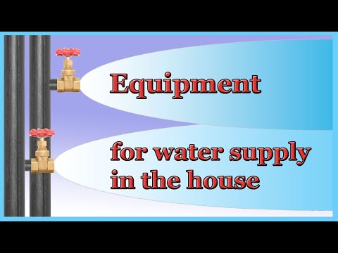 Equipment for water supply in the house