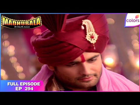 Madhubala – Ek Ishq Ek Junoon | Full Episode Ep. 294 | Madhu gets married to RK | Colors TV